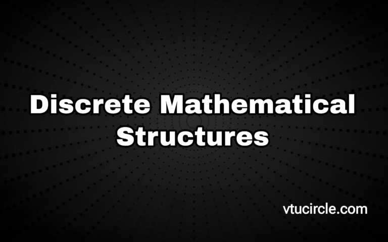vtucircle » Discrete Mathematical Structures BCS405A