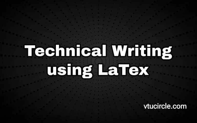Vtucircle » Technical Writing Using Latex Bcsl456d