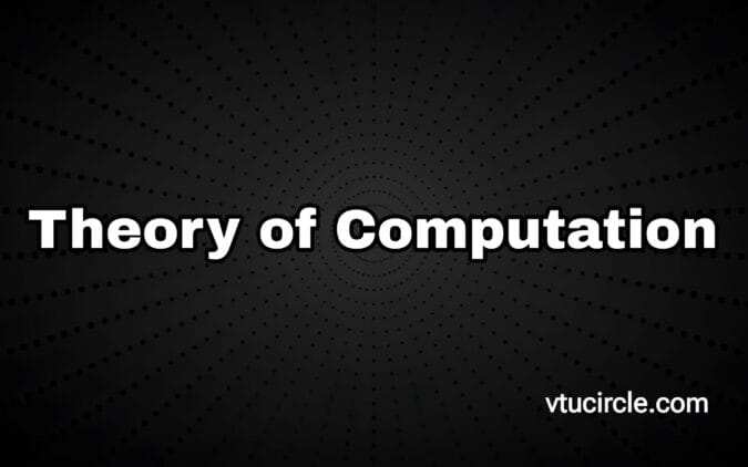 vtucircle » Theory of Computation BCS503