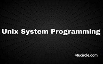 vtucircle » Unix System Programming BCS515C