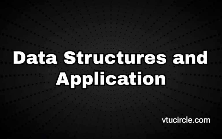 vtucircle » Data Structures and Applications BCS304