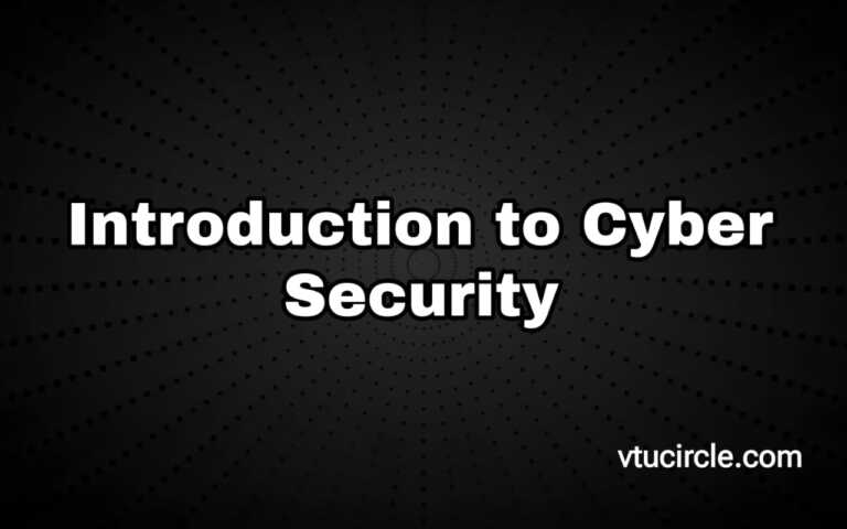 vtucircle » Introduction to Cyber Security BETCK105I-205I