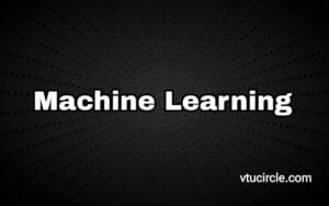 vtucircle » Machine Learning BCS602