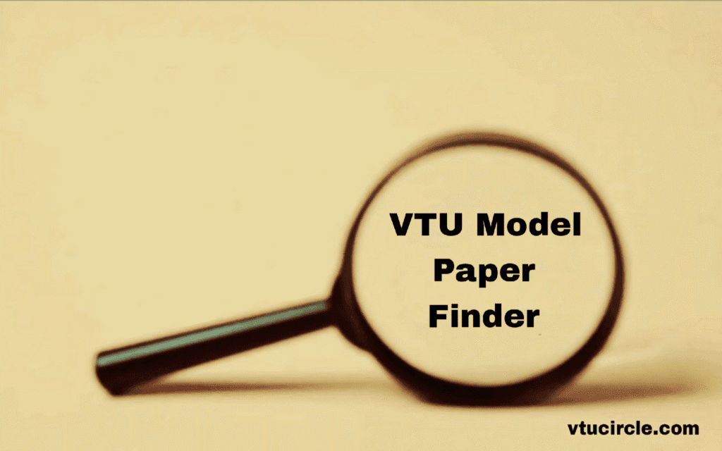 vtucircle » VTU Model Paper Finder