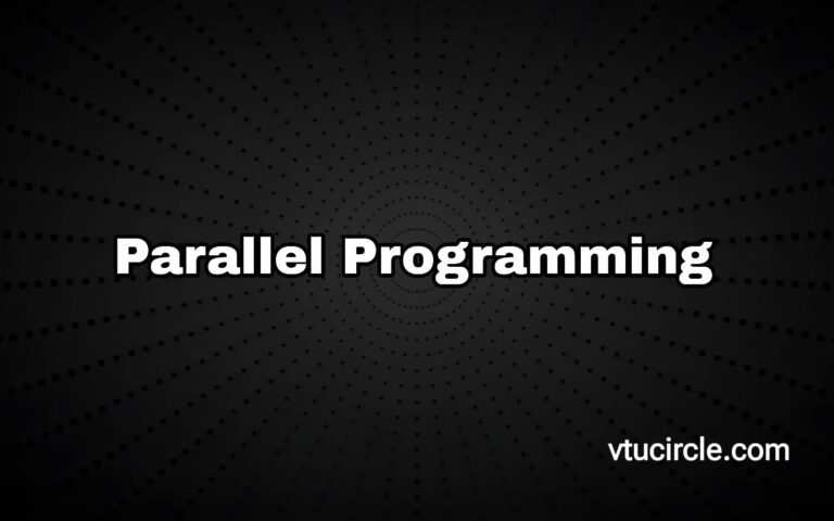 vtucircle » Parallel Programming BDS701